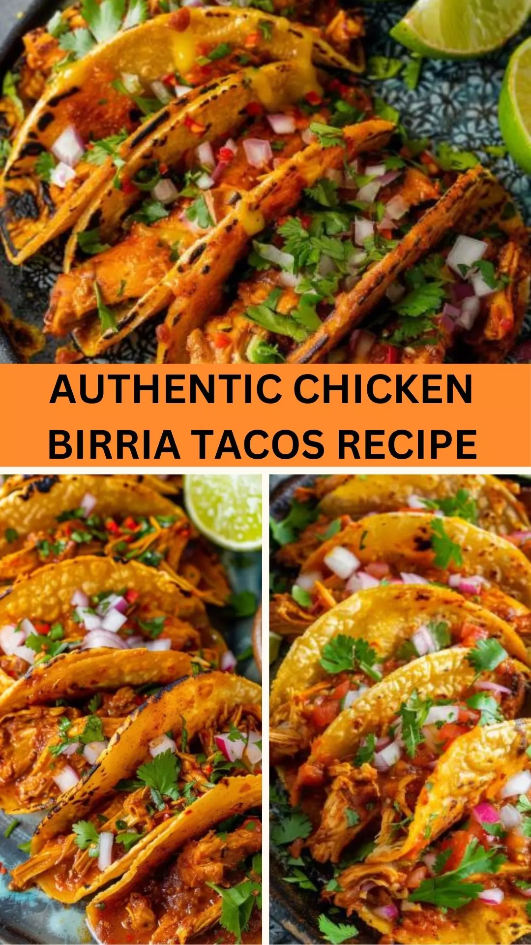 Authentic chicken birria tacos recipe