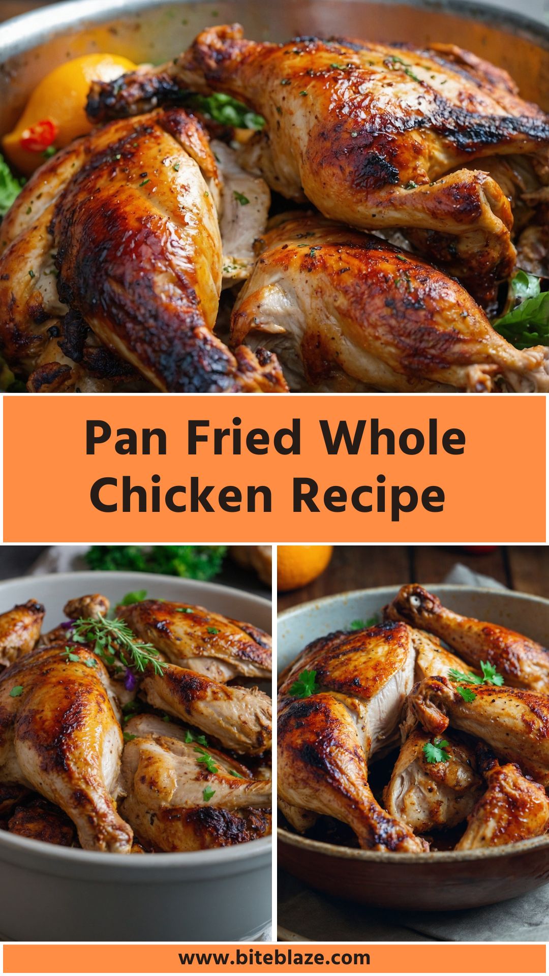 Pan Fried Whole Chicken Recipe - Bite Blaze